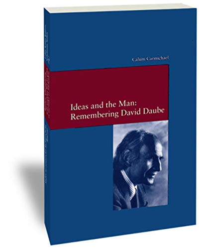 Ideas and the Man: Remembering David Daube (Studien Zur Europaischen ...