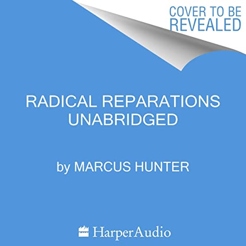 Amazon.com: Radical Reparations: Healing the Soul of a Nation (Audible ...