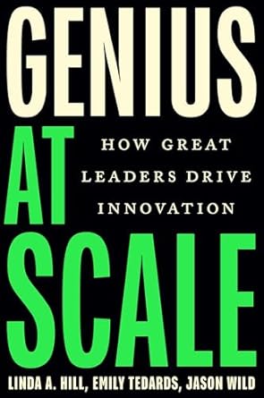 Amazon.com: Genius at Scale: How Great Leaders Drive Innovation ...