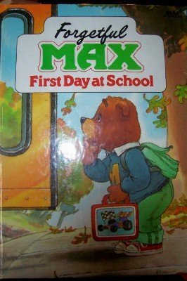Forgetful Max First Day at School: Teddy Slater: 9789999395755: Amazon ...