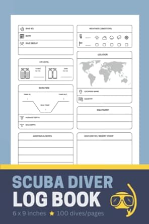 Scuba Diver Log Book: Diving Logbook for Beginners or Experienced ...