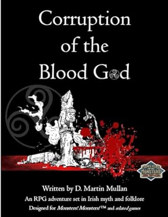 Corruption of the Blood God: An RPG adventure set in Irish myth and ...