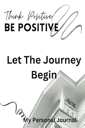 Think Positive: Be Positive Writing Journal: Jenkins, Belinda: Amazon ...