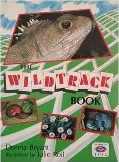 Wildtrack Book: Donna Bryant, Julie Roil: 9780340533222: Amazon.com: Books
