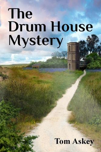 The Drum House Mystery : Askey, Tom: Amazon.in: Books