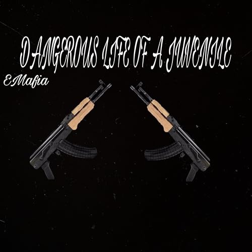 Amazon MusicでEmafiaのDangerous Life Of A Juvenileを再生する