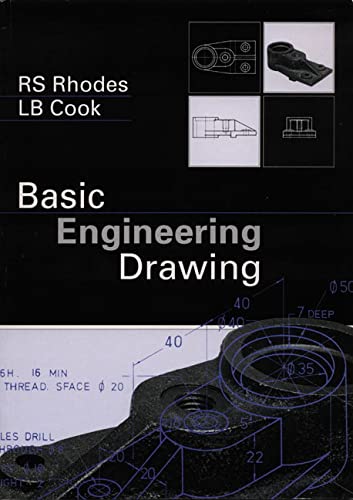Basic Engineering Drawing: R.S. Rhodes, L.B. Cook: 9780582065949 ...