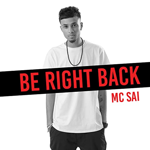 Play Be Right Back by Mc Sai feat. Steve Cliff, Teejay , Vernon G ...