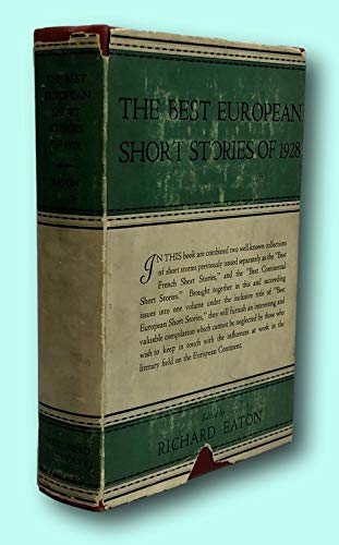 The Best European Short Stories of 1928: Eaton, Richard (editor ...