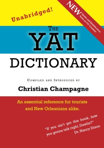 The Yat Dictionary: Christian Champagne: 9781935084297: Amazon.com: Books