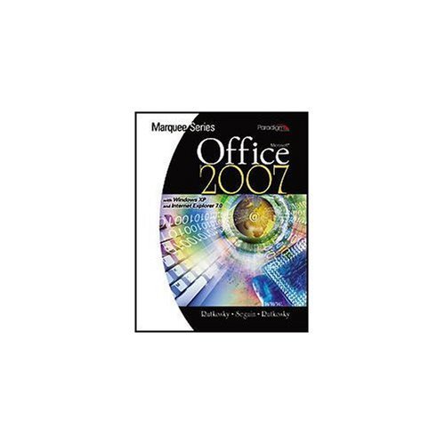 Microsoft Office 2007: With Windows XP - Textbook Only: Rutkosky, Nita ...