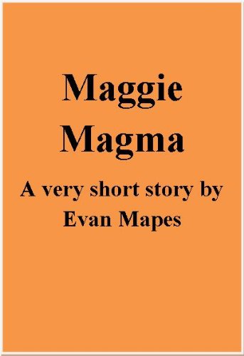 Amazon | Maggie Magma (English Edition) [Kindle edition] by Mapes, Evan ...