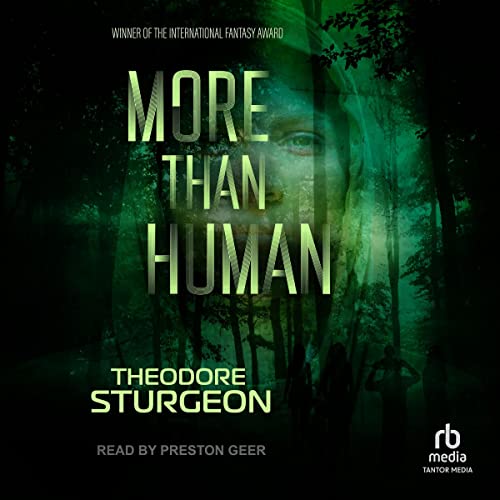 Amazon.com: More than Human (Audible Audio Edition): Theodore Sturgeon ...