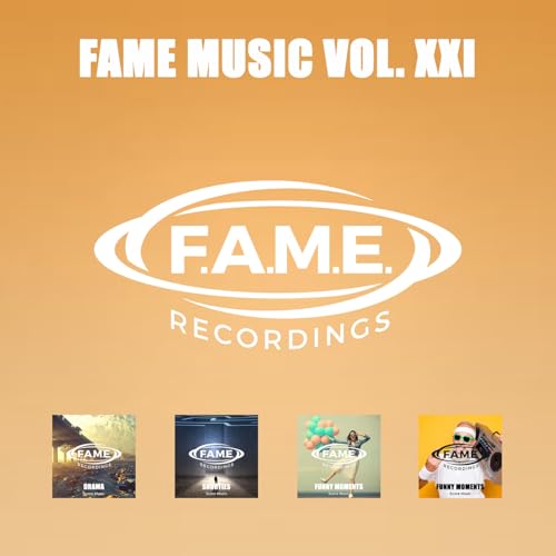 Amazon MusicでFAME ProjectsのFAME Music Vol. XXIを再生する
