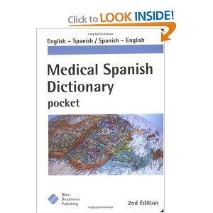Medical Spanish Dictionary Pocket 2nd (second) Edition byPublishing ...