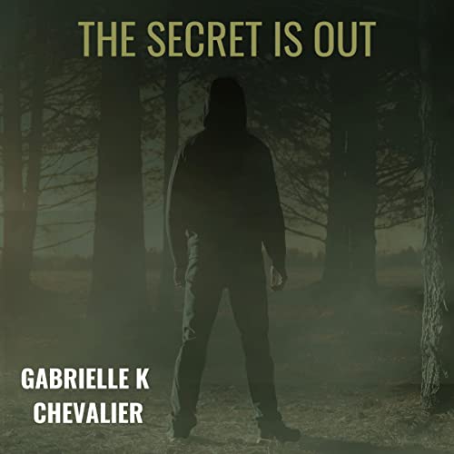Amazon.com: The Secret Is Out (Audible Audio Edition): Gabrielle K ...