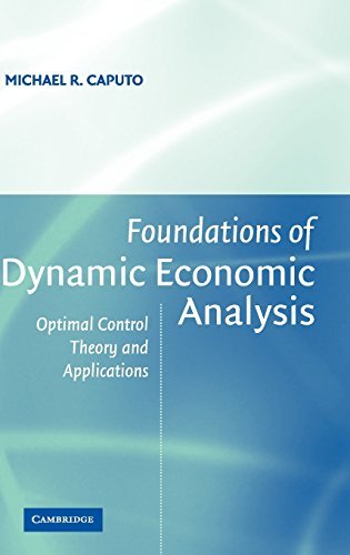Foundations of Dynamic Economic Analysis: Optimal Control Theory and ...