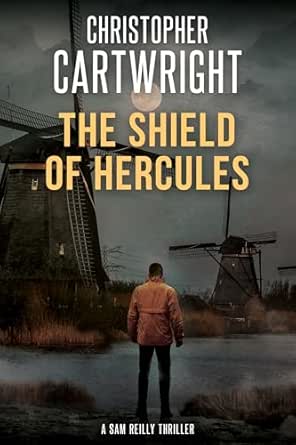 The Shield of Hercules: (Sam Reilly Book 36) eBook : Cartwright ...