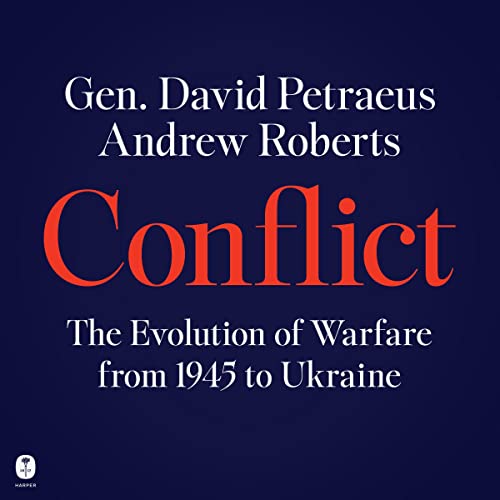 Amazon.com: Conflict: The Evolution of Warfare from 1945 to Ukraine ...