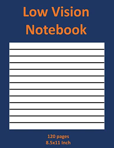 Low Vision Notebook: Low Vision Paper Notebook: Bold Line White Paper ...