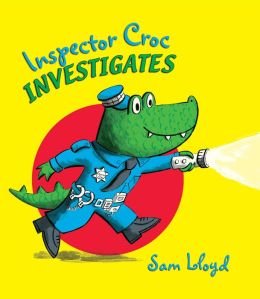 Inspector Croc Investigates: Sam Lloyd: 9781435156272: Amazon.com: Books