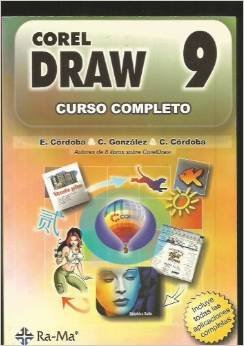 Amazon.com: CorelDRAW 9: Curso completo.: 9788478973767: Cordoba ...