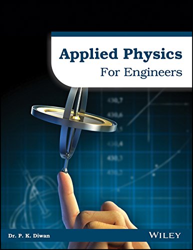 Applied Physics for Engineers: Diwan, P.K.: 9788126550791: Amazon.com: Books