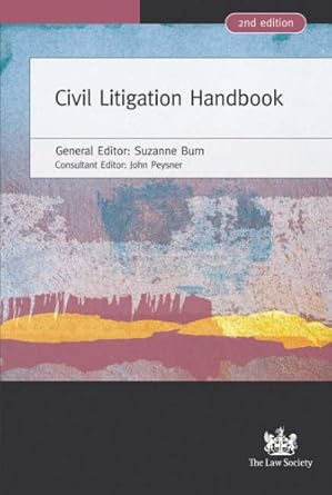 Civil Litigation Handbook: Suzanne Burn, John Peysner: 9781853289491 ...