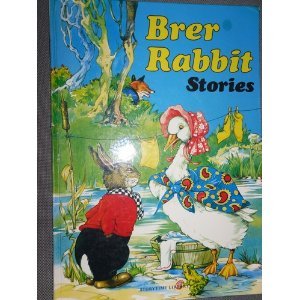 Brer Rabbit Stories (Storytime Library): Cloke, Rene: 9780861630578 ...