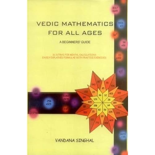 Snapklik.com : Vedic Mathematics For All Ages: A Beginners Guide (16 ...