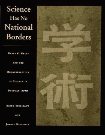 Amazon.com: Science Has No National Borders: Harry C. Kelly and the ...