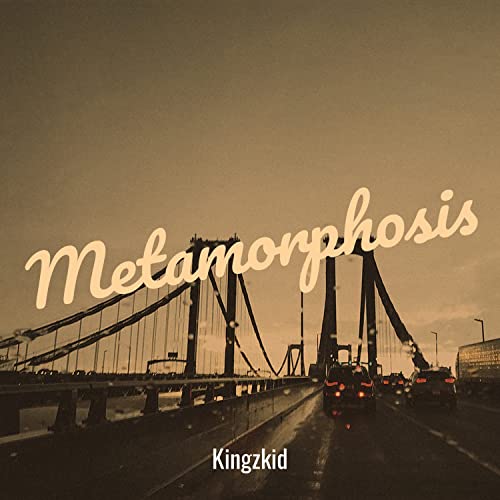 Amazon.com: Metamorphosis : Kingzkid: Digital Music