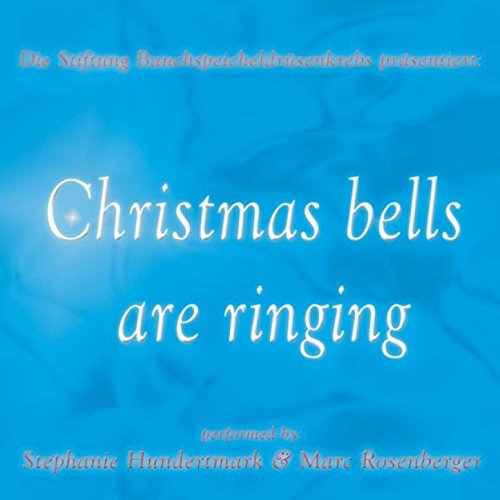 Christmas Bells Are Ringing von Stephanie Hundertmark & Marc ...