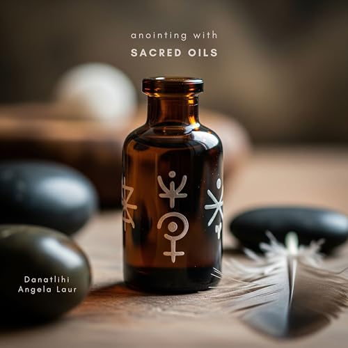 Anointing with Sacred Oils by Angela Laur on Amazon Music - Amazon.co.uk