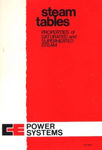 Steam Tables : Properties of Saturated and Superheated Steam: unknown ...
