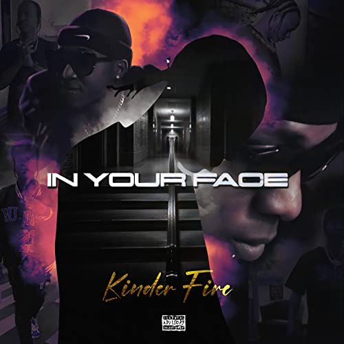 In Your Face by Kinder Fire on Amazon Music Unlimited