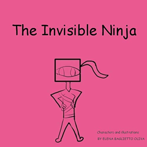The Invisible Ninja (Endearing moments Book 1) eBook : Baglietto Oliva ...