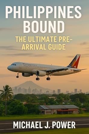 Amazon | Philippines Bound: The Ultimate Pre-Arrival Planning Guide ...