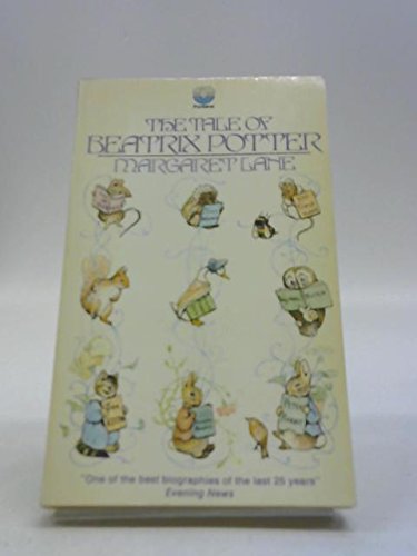 The Tale of Beatrix Potter: A Biography: Margaret Lane: 9780006324980 ...