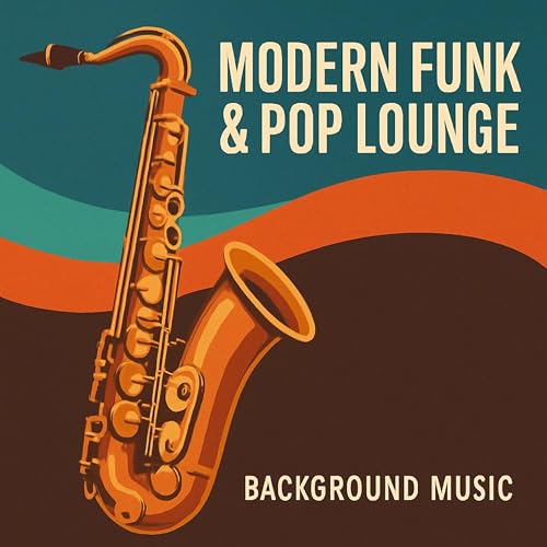 Play Modern Funk & Pop Lounge | Background Music by Mixen Hien on ...