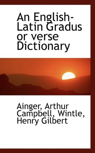 Buy An English-Latin Gradus or Verse Dictionary Book Online at Low ...