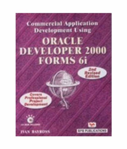 Commercial Applications Development Using Oracle Developer 2: Ivan ...