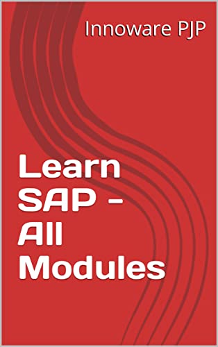Learn SAP - All Modules eBook : PJP, Innoware: Amazon.in: Kindle Store