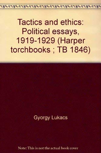 Tactics and ethics: Political essays, 1919-1929 (Harper torchbooks ; TB ...