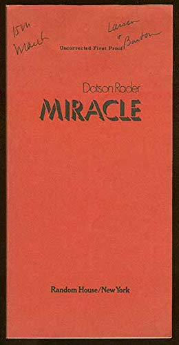 Miracle; a Novel: Rader, Dotson: Amazon.com: Books