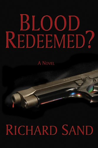 Blood Redeemed: A Lucas Rook Mystery: Sand, Richard: 9781935451013 ...