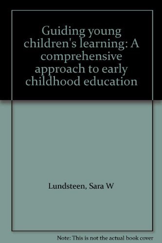Amazon | Guiding Young Children's Learning | Lundsteen, Sara Wynn ...