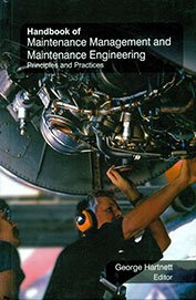Handbook of Maintenance Management and Maintenance Engineering ...