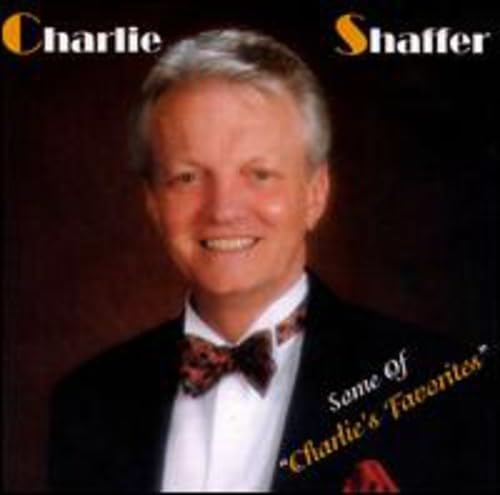 SHAFFER,CHARLIE - Some of Charlie's Favorites - Amazon.com Music
