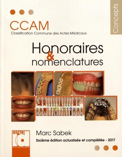 Honoraires et nomenclatures CCAM : Classification commune des actes ...